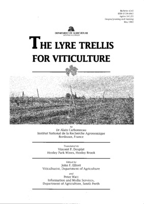 "Bulletin No 4242 - The Lyre Trellis for viticulture" by Alain ...